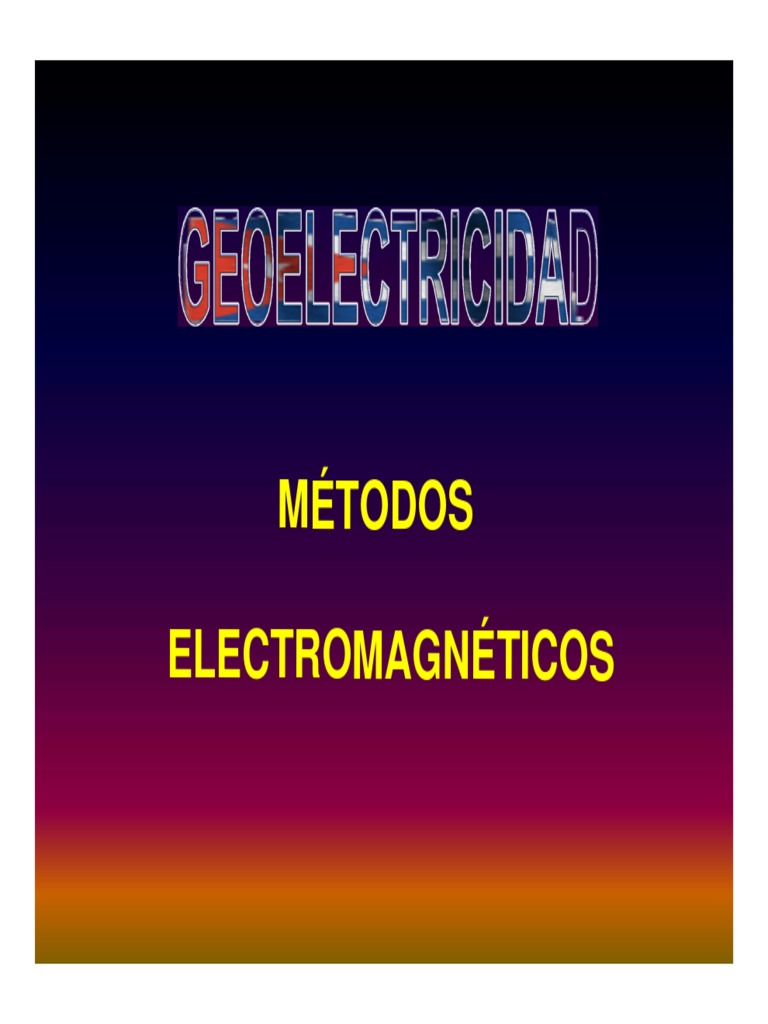 Metodos Electricos y Electromagneticos | PDF | Corriente eléctrica | Inductor
