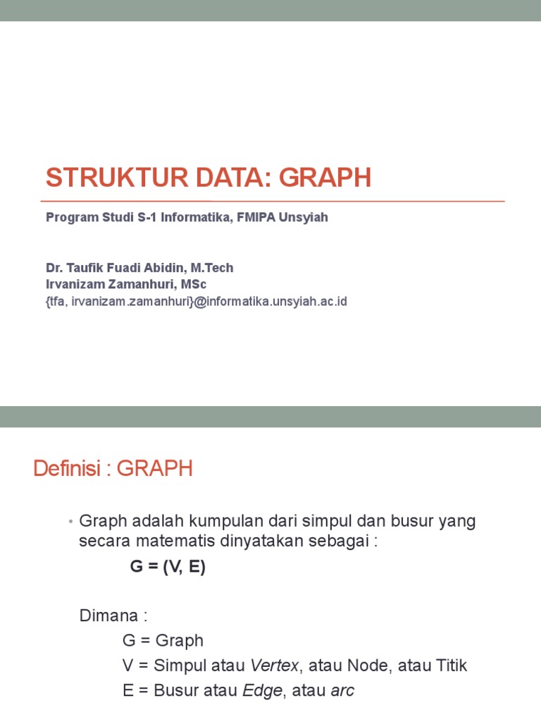 Struktur Data: Graph: Program Studi S-1 Informatika, FMIPA Unsyiah | PDF