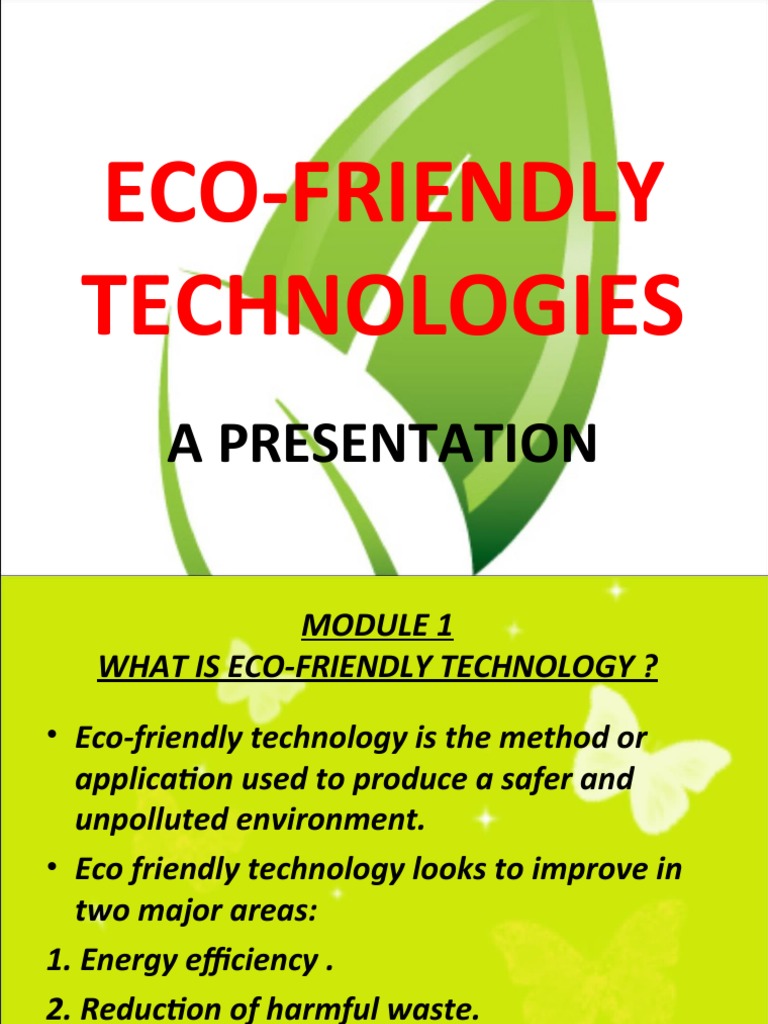 Eco-Friendly Technologies: A Presentation | PDF | Energy Development ...