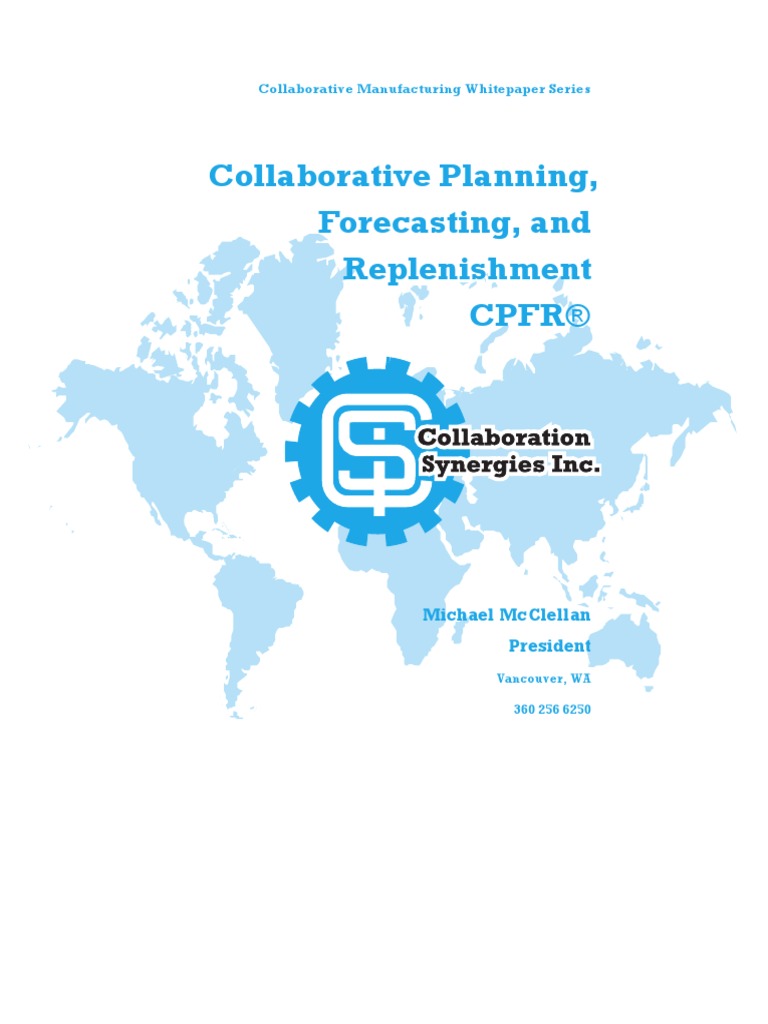Collaborative Planning, Forecasting, and Replenishment CPFR® | PDF ...