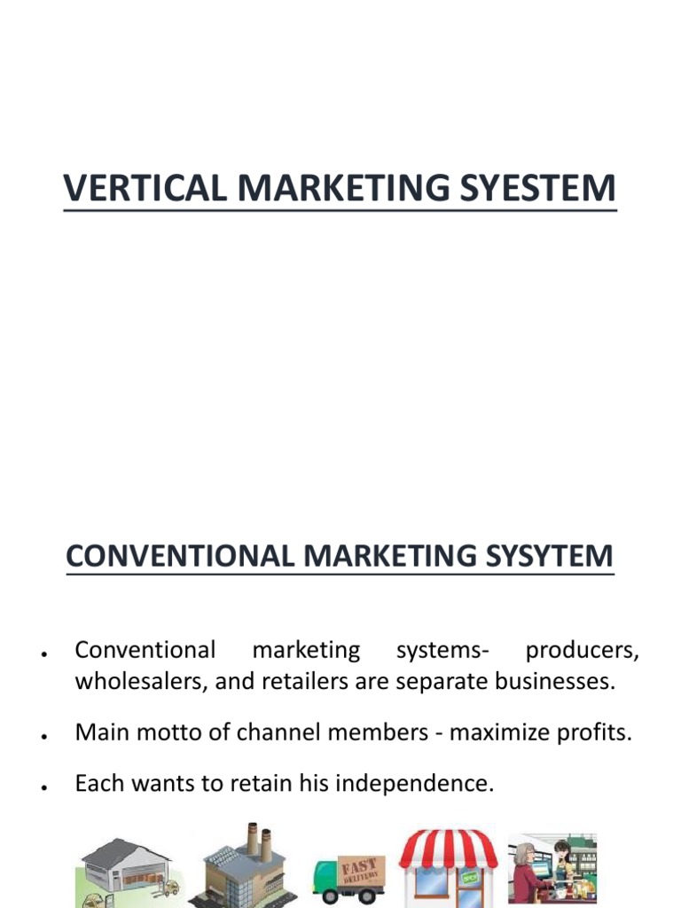 Vertical Marketing System | PDF | Franchising | Distribution (Business)
