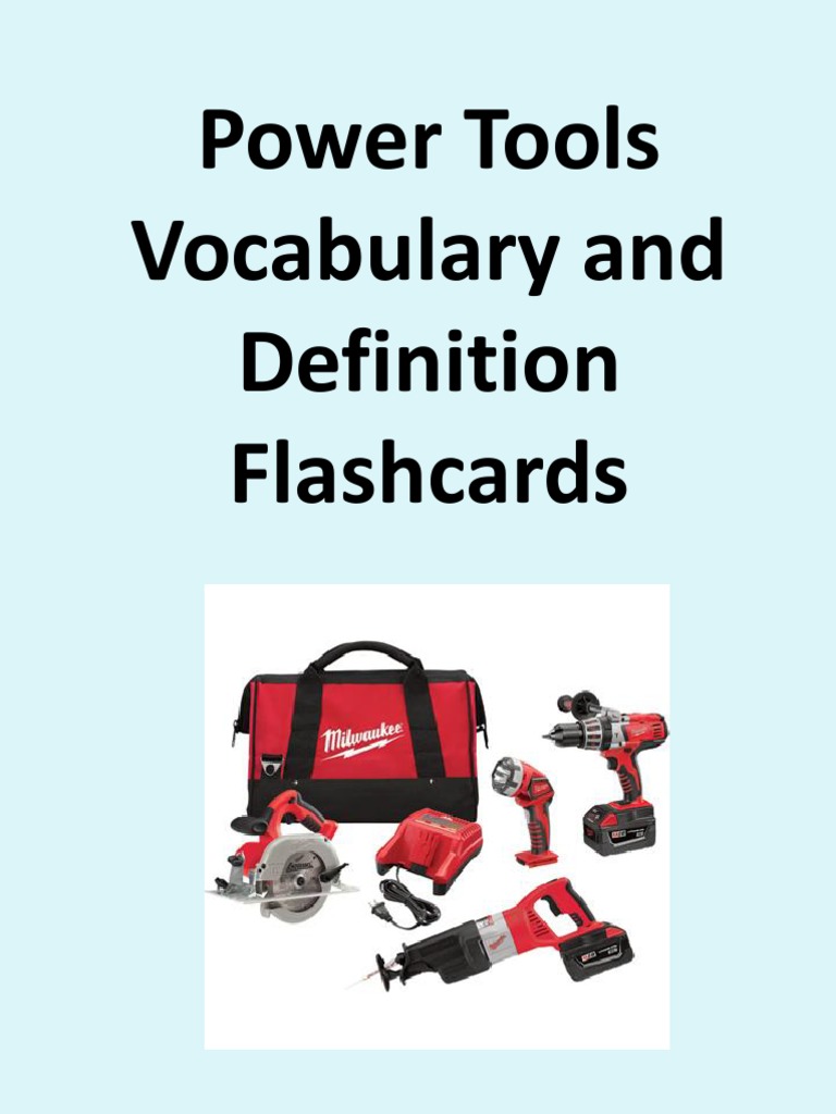 Power Tools Vocabulary and Flashcards | PDF | Drill | Grinding ...