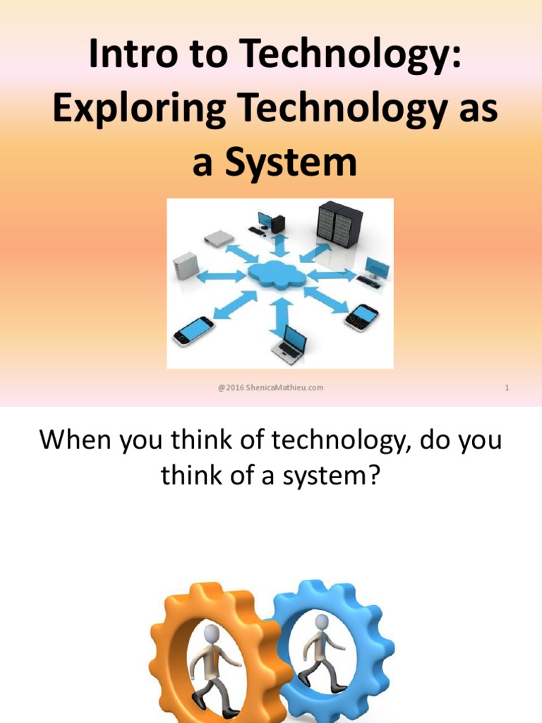 Intro To Technology: Exploring Technology As A System | PDF | Control ...