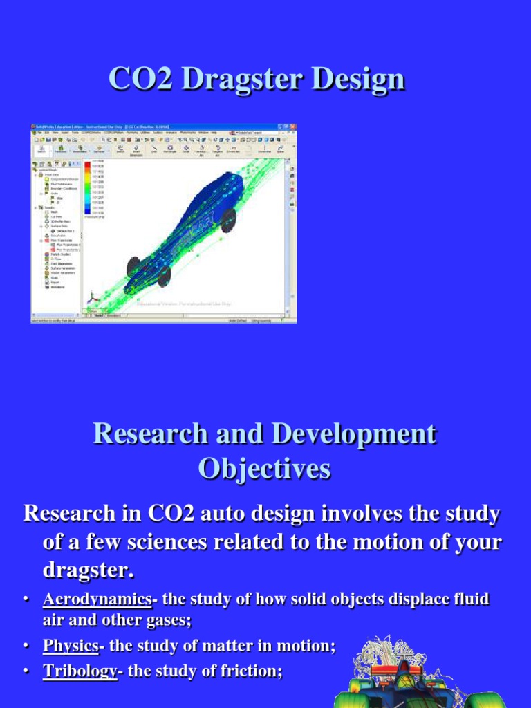 CO2 Dragster Design | PDF | Lift (Force) | Drag (Physics)