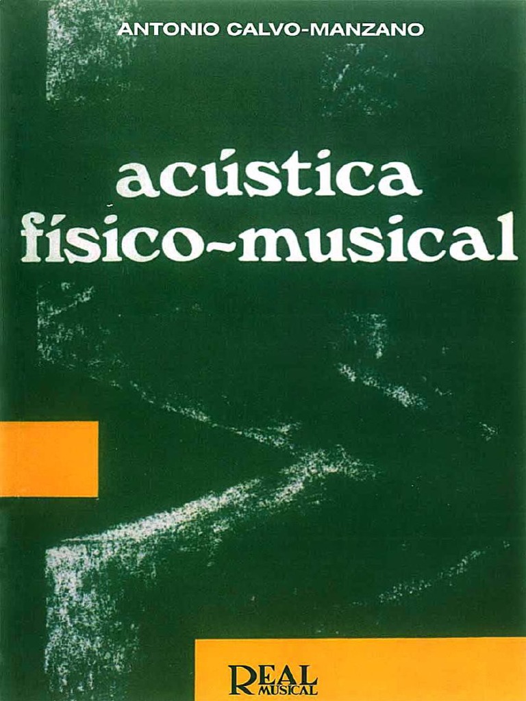 Acustica Fisico Musical Antonio Calvo Manzano PDF | PDF