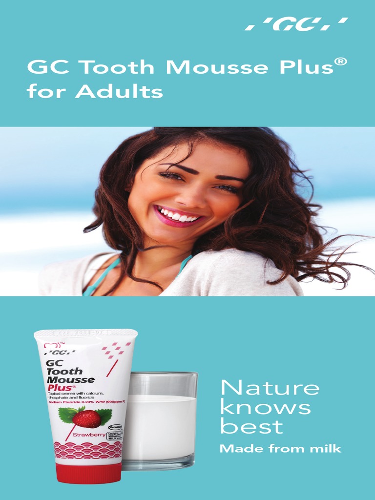 Brochure GC Tooth Mousse Adults | PDF | Human Tooth | Tooth