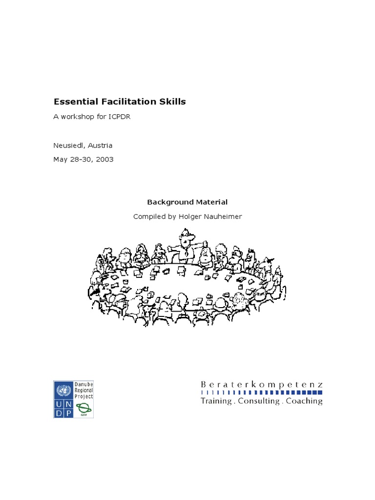 Essential Facilitation Skills | PDF | Facilitator | Consensus Decision ...