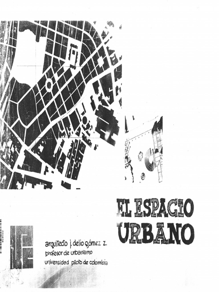 EL ESPACIO URBANO delio gómez 1.pdf | PDF EL ESPACIO URBANO delio gómez 1.pdf | PDF