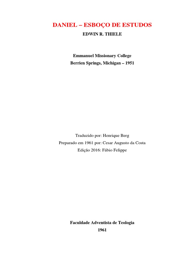 Edwin R Thiele Daniel Esboco de Estudos PDF | PDF | Daniel (figura ...