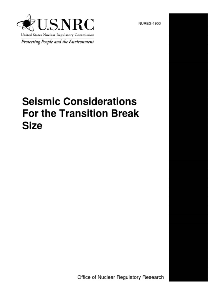 NUREG-1903-Seismic Considerations For The Transition Break Size | PDF ...
