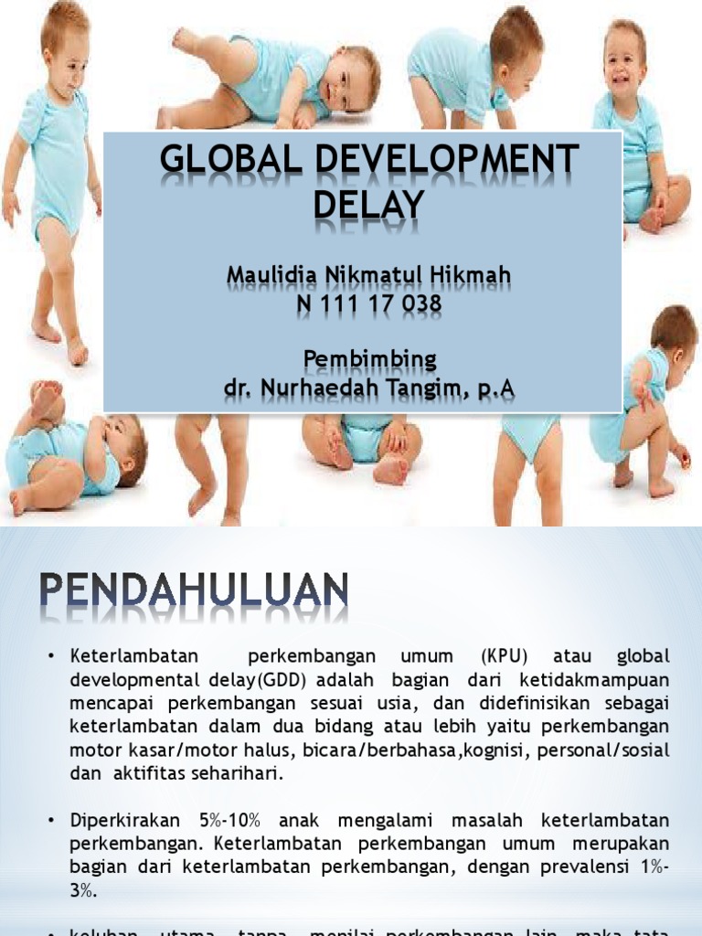 Global Developmental Delay (GDD) or Keterlambatan Perkembangan Global ...