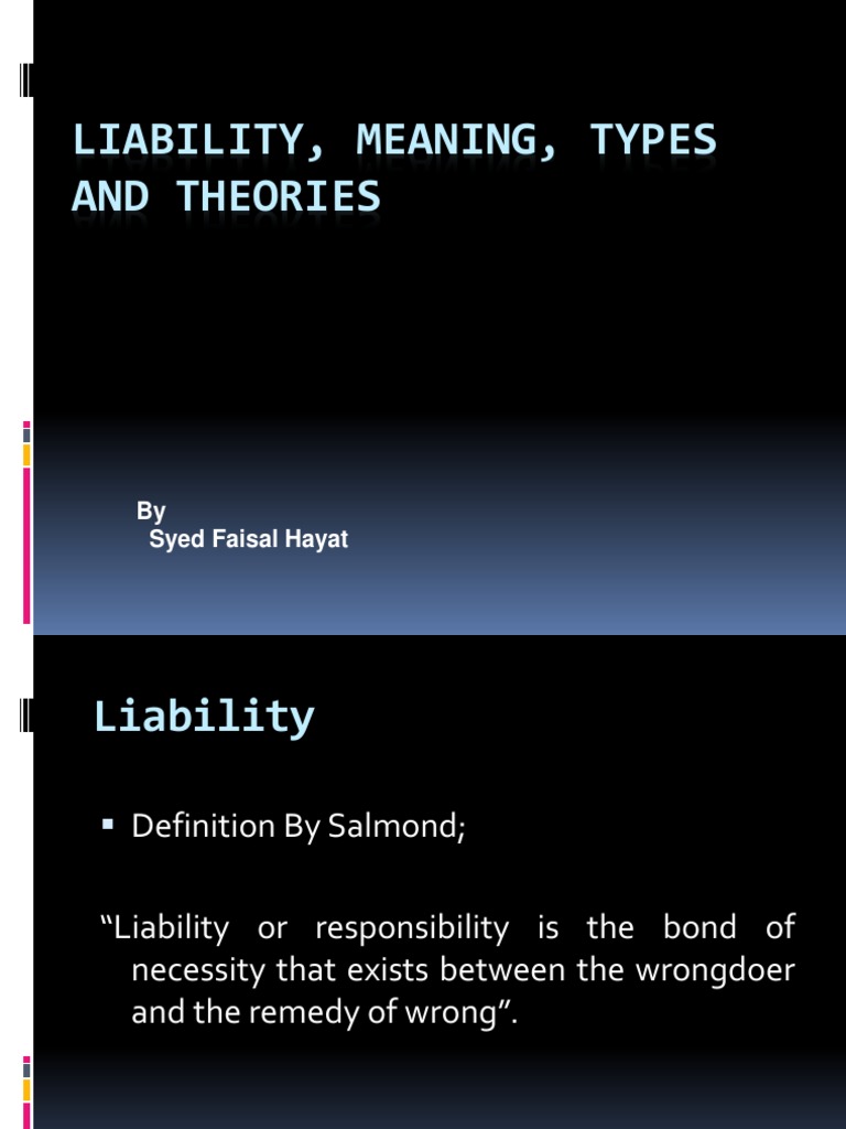 Understanding Liability: Types and Theories | PDF | Legal Liability ...