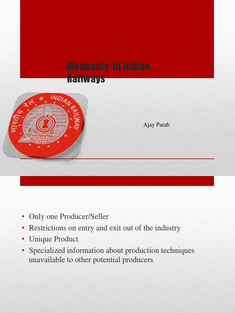 Monopoly in Indian Railways: Ajay Parab | PDF | Monopoly | Rail Transport