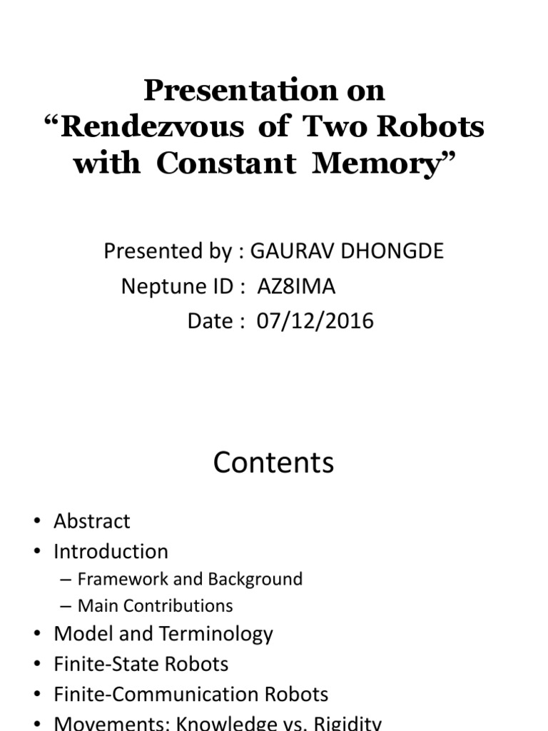 Presentation On "Rendezvous of Two Robots With Constant Memory" | PDF | Distributed Computing ...