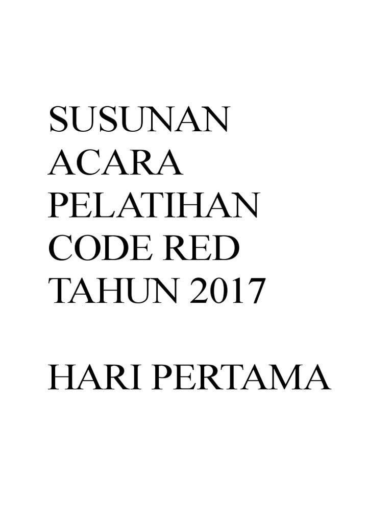 Susunan Acara Pelatihan Code Red Tahun 2017 | PDF | Karier ...