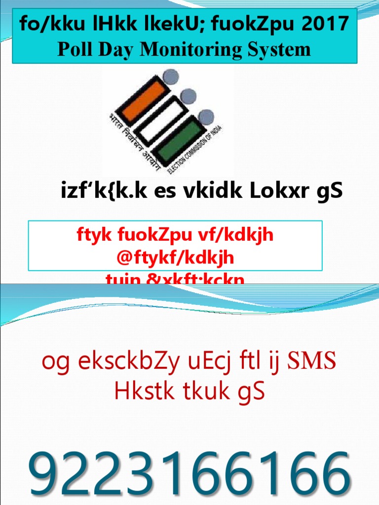 Fo/Kku LHKK Lkeku Fuokzpu 2017 Poll Day Monitoring System: Izf K (K.K ...