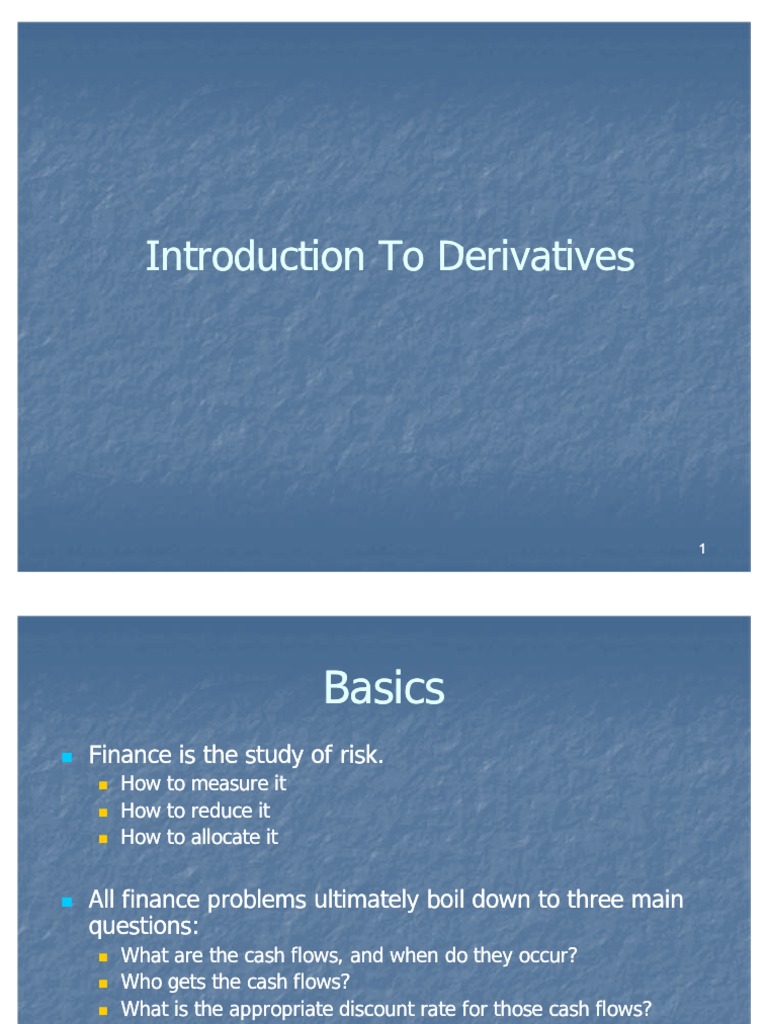 Introduction To Derivatives Introduction To Derivatives | PDF ...
