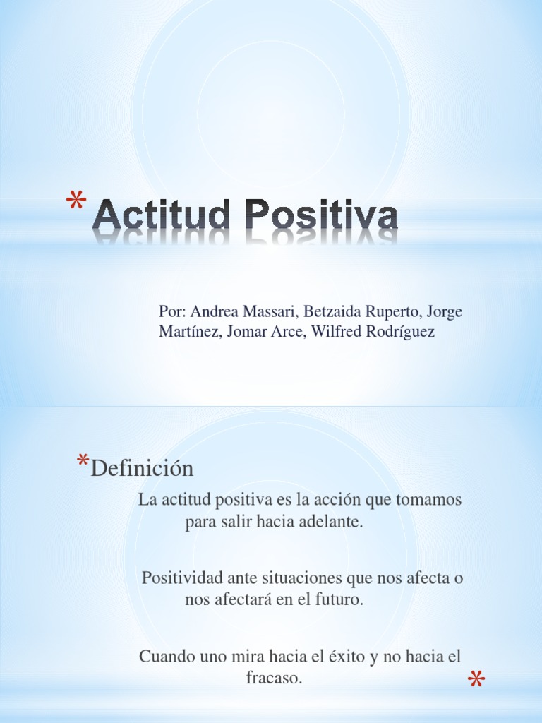 Definición y Beneficios de la Actitud Positiva | PDF | Vida | Actitud ...