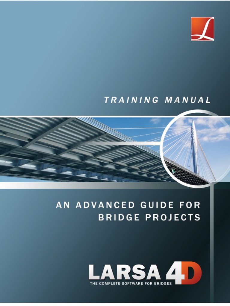 LARSA 4D Advanced Training Manual For Bridge Projects | PDF | Cartesian ...