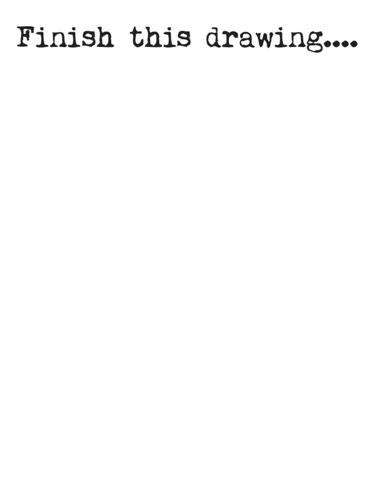 Finish This Drawing... | PDF