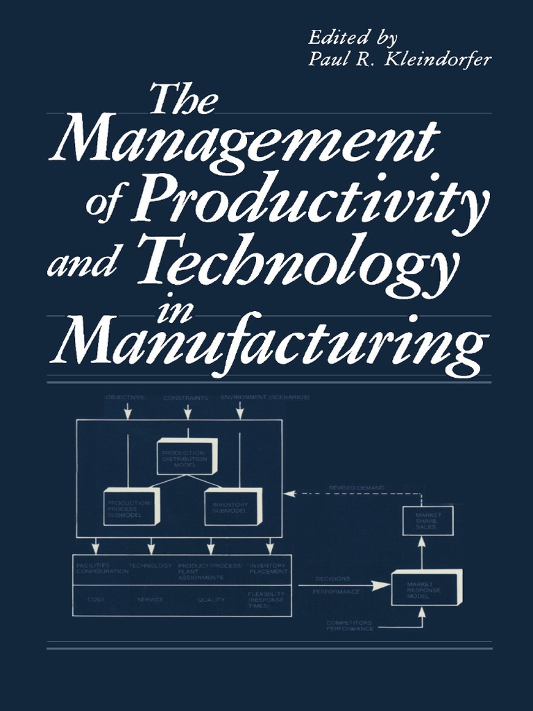 The Management of Productivity and Technology in Manufacturing PDF ...