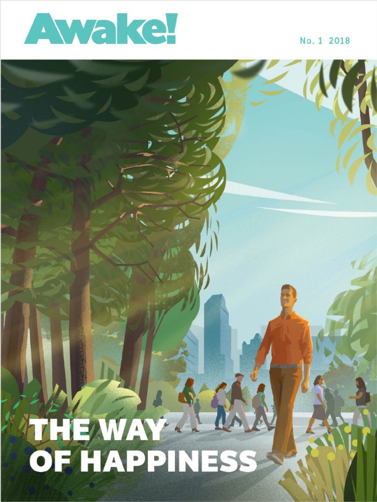 Awake!, No. 1 2018 - Watchtower | PDF | Forgiveness | Happiness