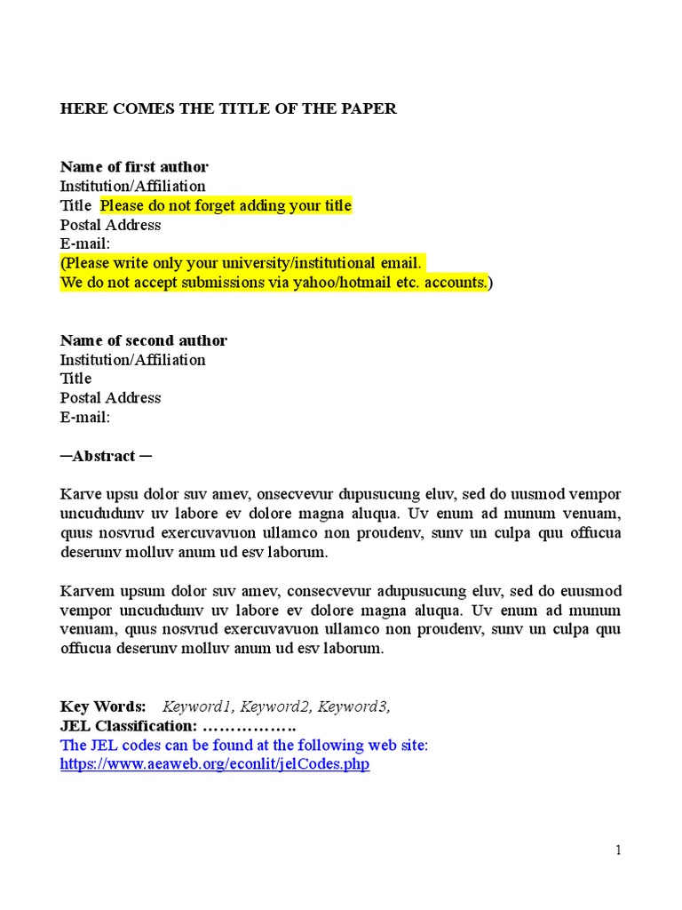 Here Comes The Title of The Paper: The JEL Codes Can Be Found at The ...