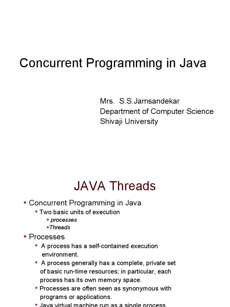 Concurrent Programming In Java Mrs Ssjamsandekar Department Of Computer Science Shivaji
