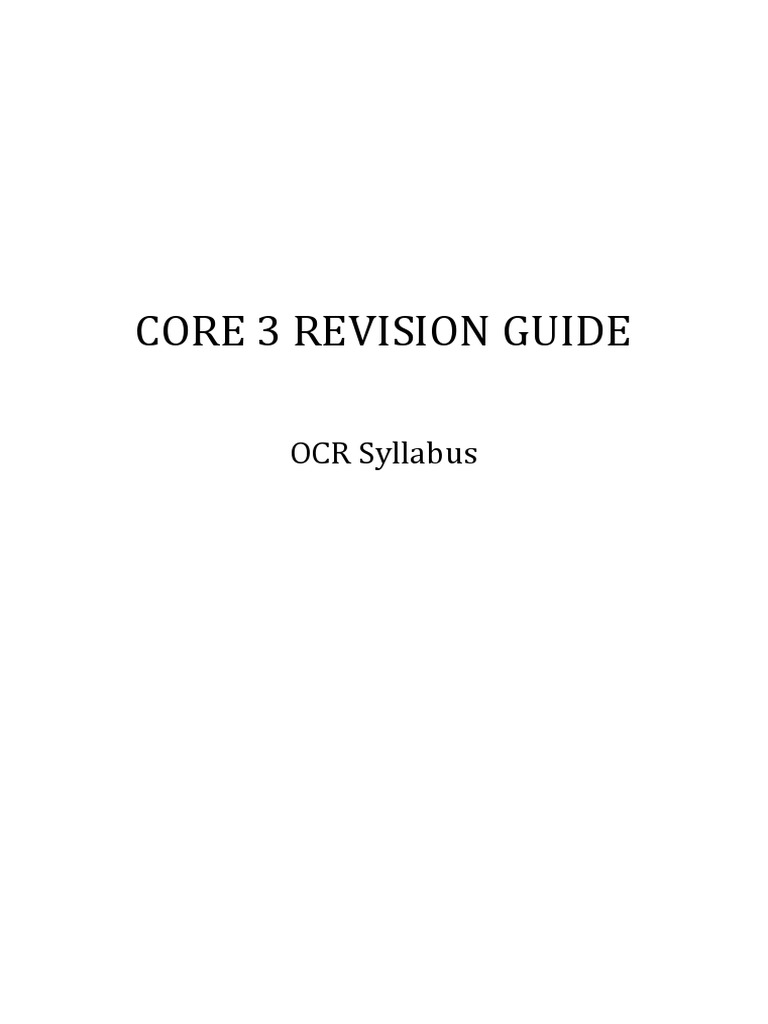 Core 3 Revision Guide: OCR Syllabus | PDF