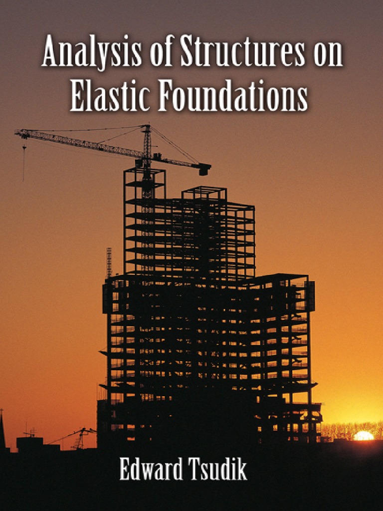 Preview of Analysis of Structures On Elastic Foundations | PDF | Beam ...
