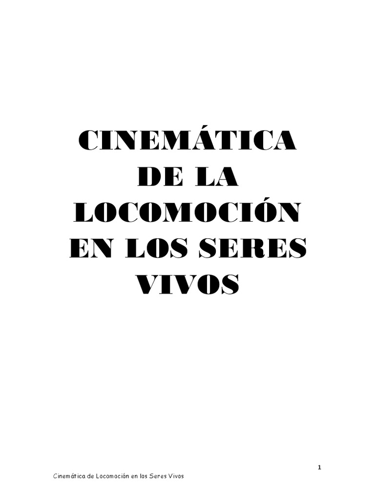 Cinemática de la Locomoción en Seres Vivos | PDF | Movimiento (física ...