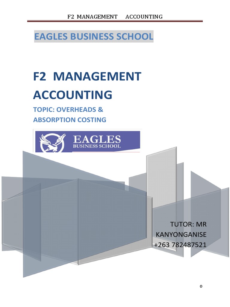 F2 Management Accounting: Eagles Business School | PDF | Cost | Cost Of ...