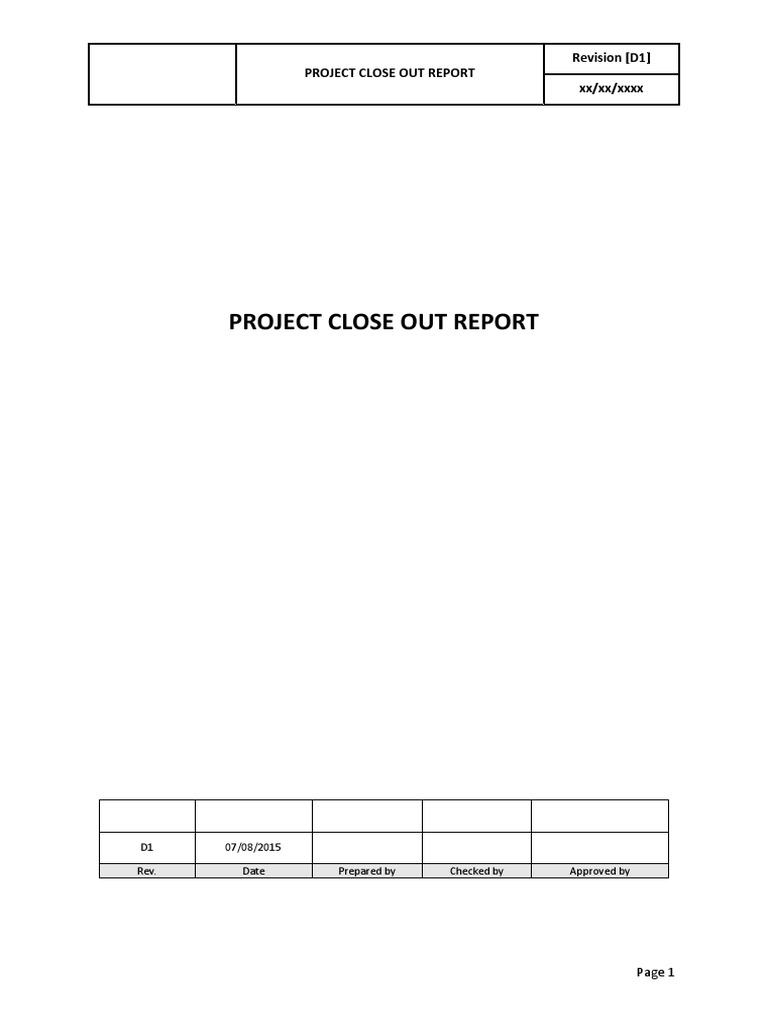 Project Close Out Report Revision (D1) XX/XX/XXXX | PDF | Business