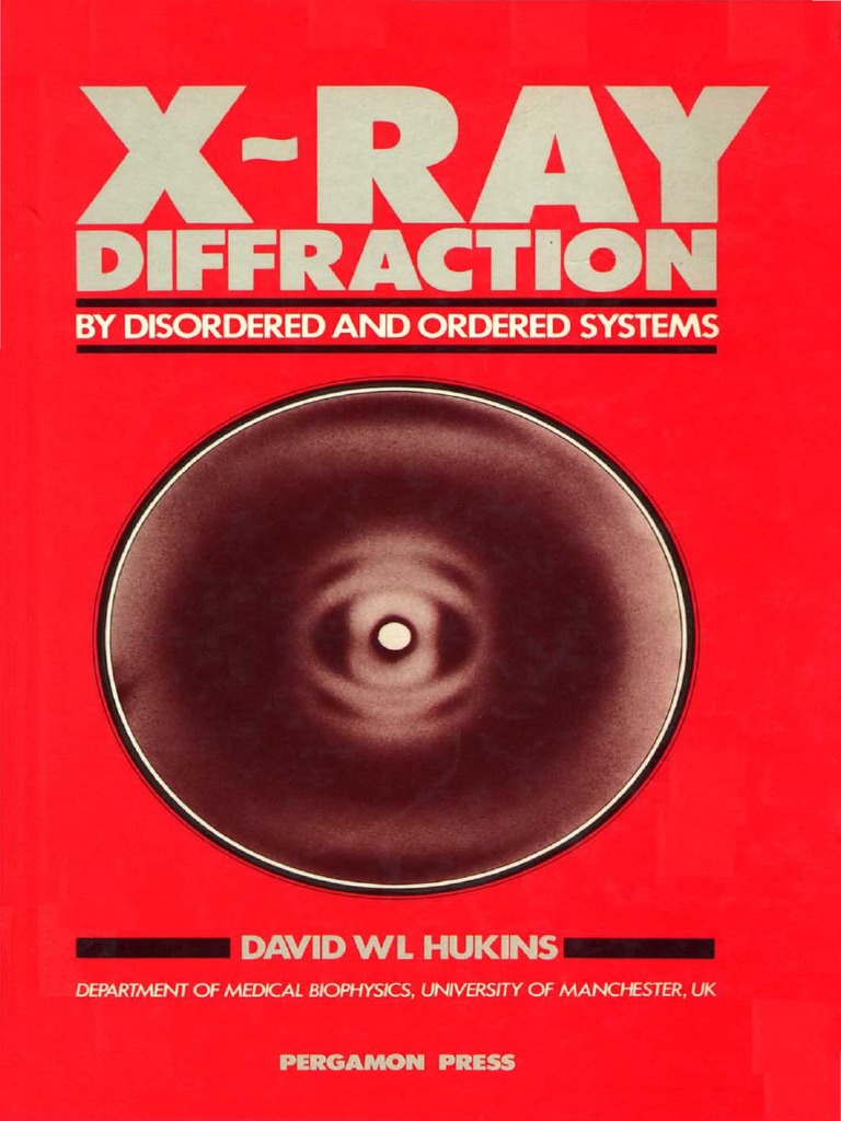 David W L Hukins-X-ray diffraction by disordered and ordered systems ...