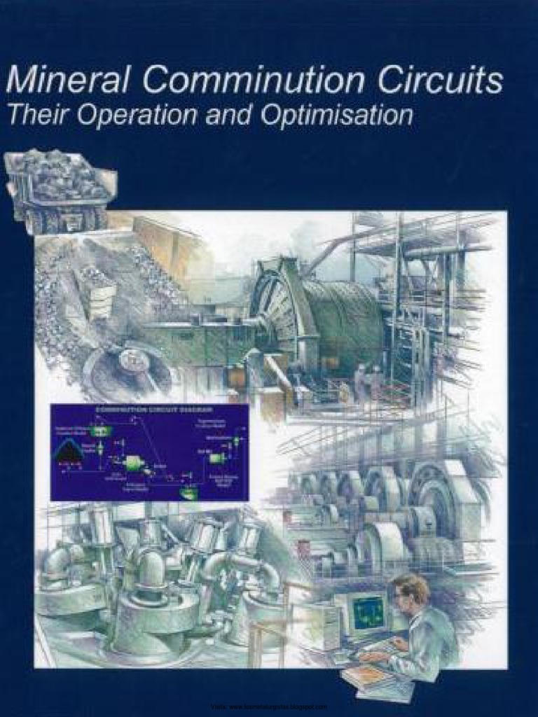 Mineral Comminution Circuits - Their Operation and Optimisation (T.J. Napier-Munn - S. Morrell ...