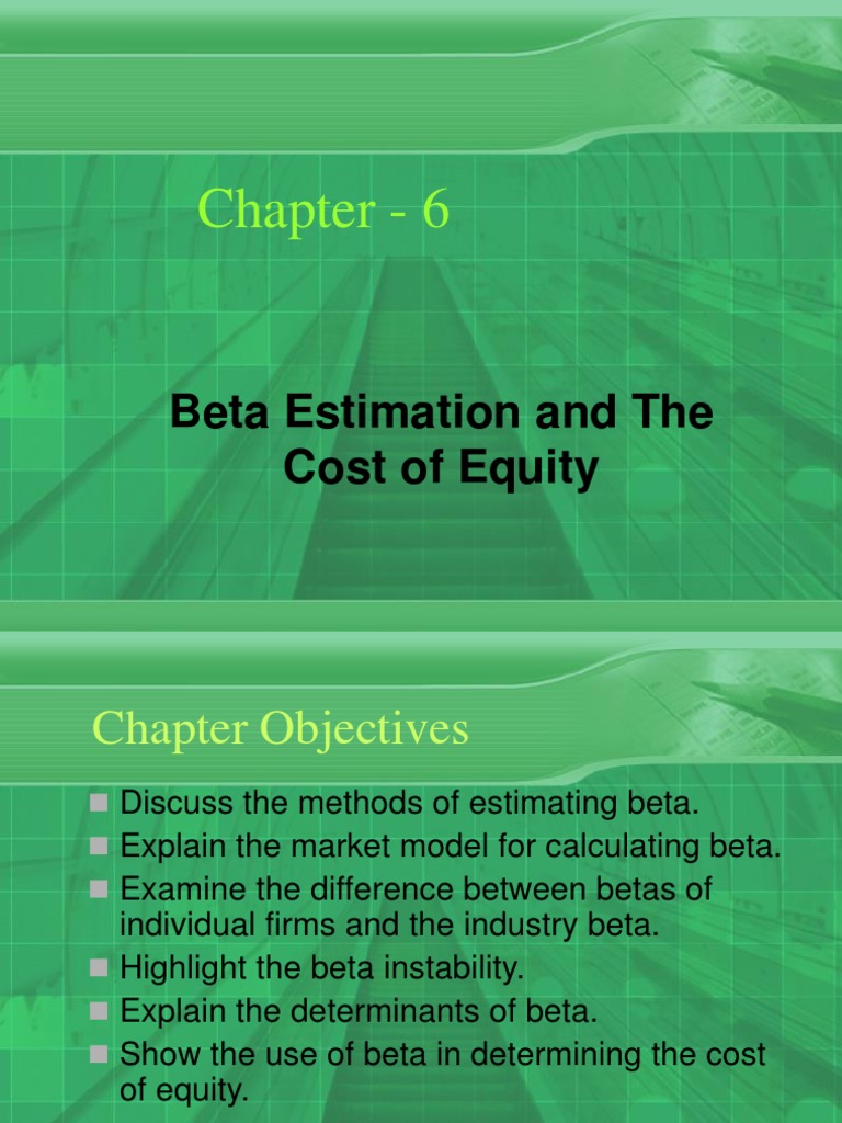 Chapter - 6: Beta Estimation and The Cost of Equity | PDF | Beta ...