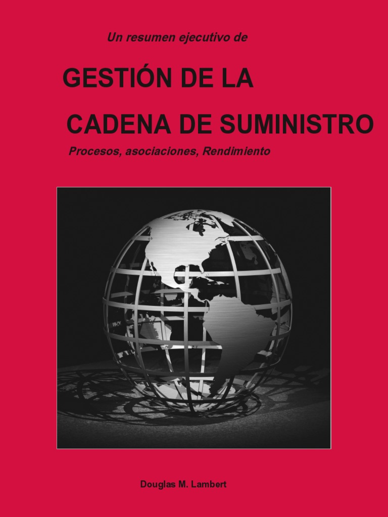 D.lambert ExecutiveSummary SCM-book | PDF | Logistics | Supply Chain ...