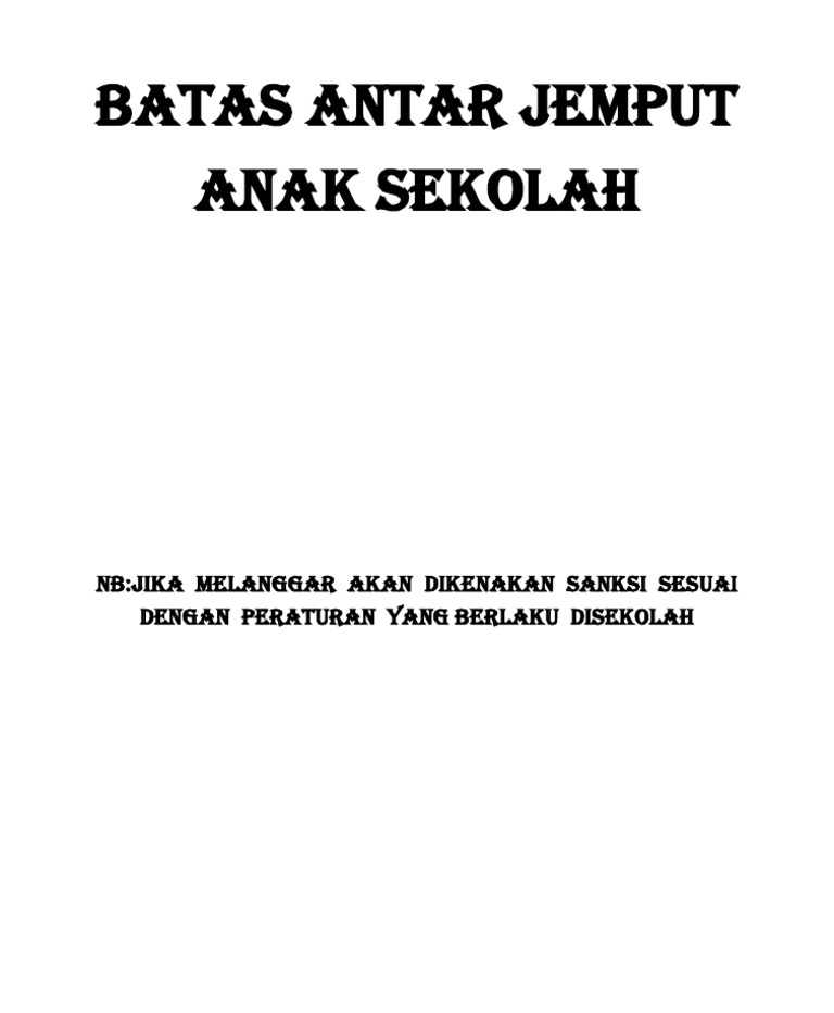 Batas Antar Jemput Anak Sekolah | PDF