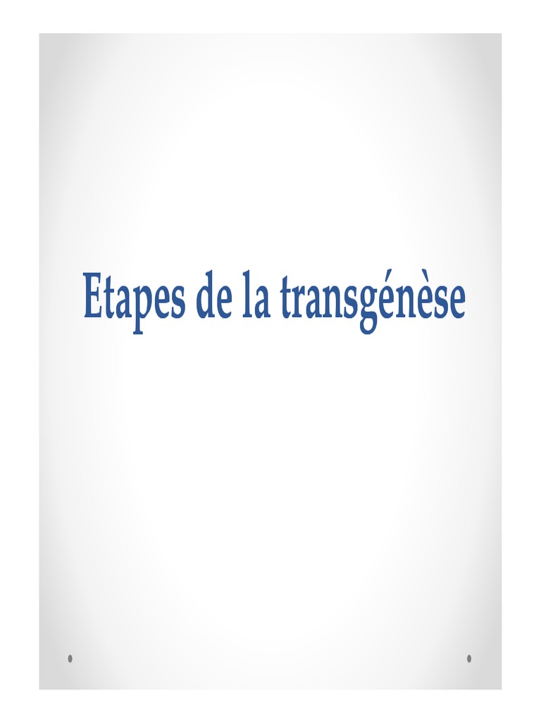 2 Etapes de La Transgénèse | PDF