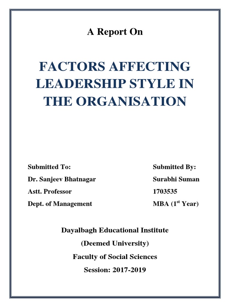 Factors Influencing Leadership Styles | PDF | Leadership | Behavior ...