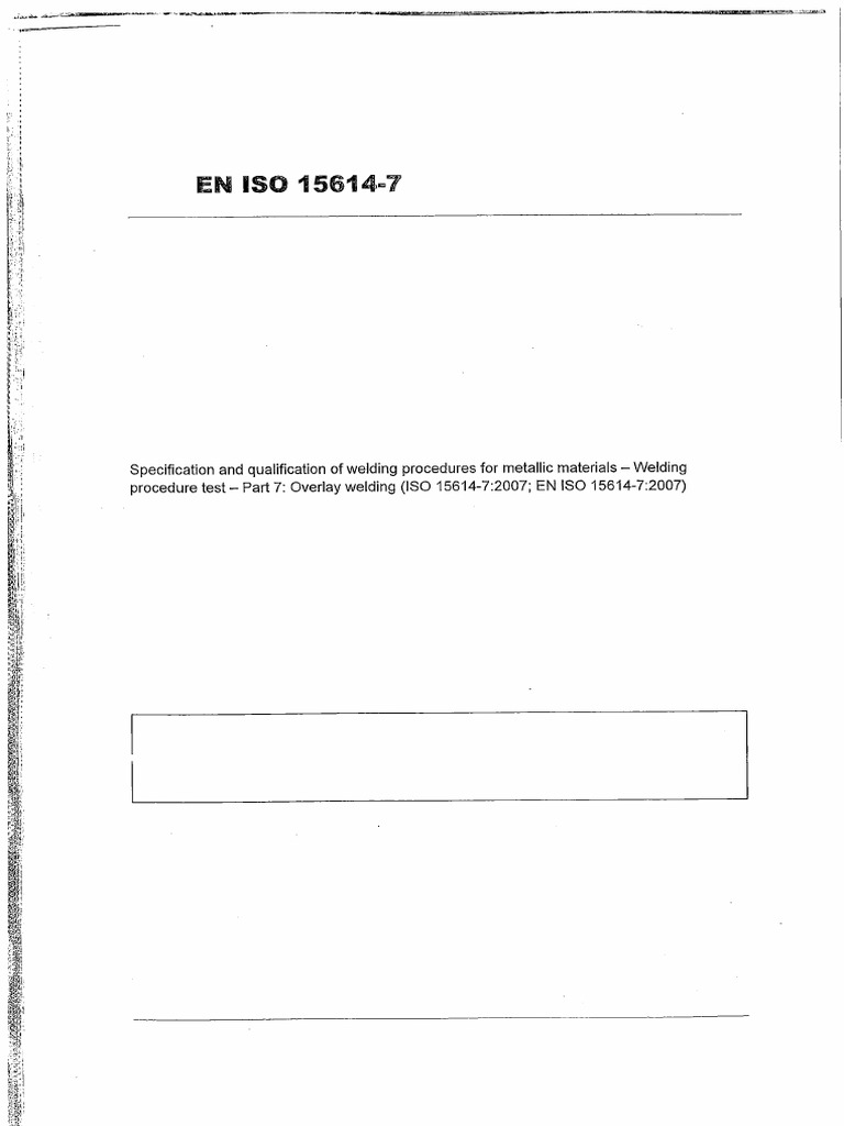 En ISO 15614 7 2007 Part 7 Overlay Welding | PDF