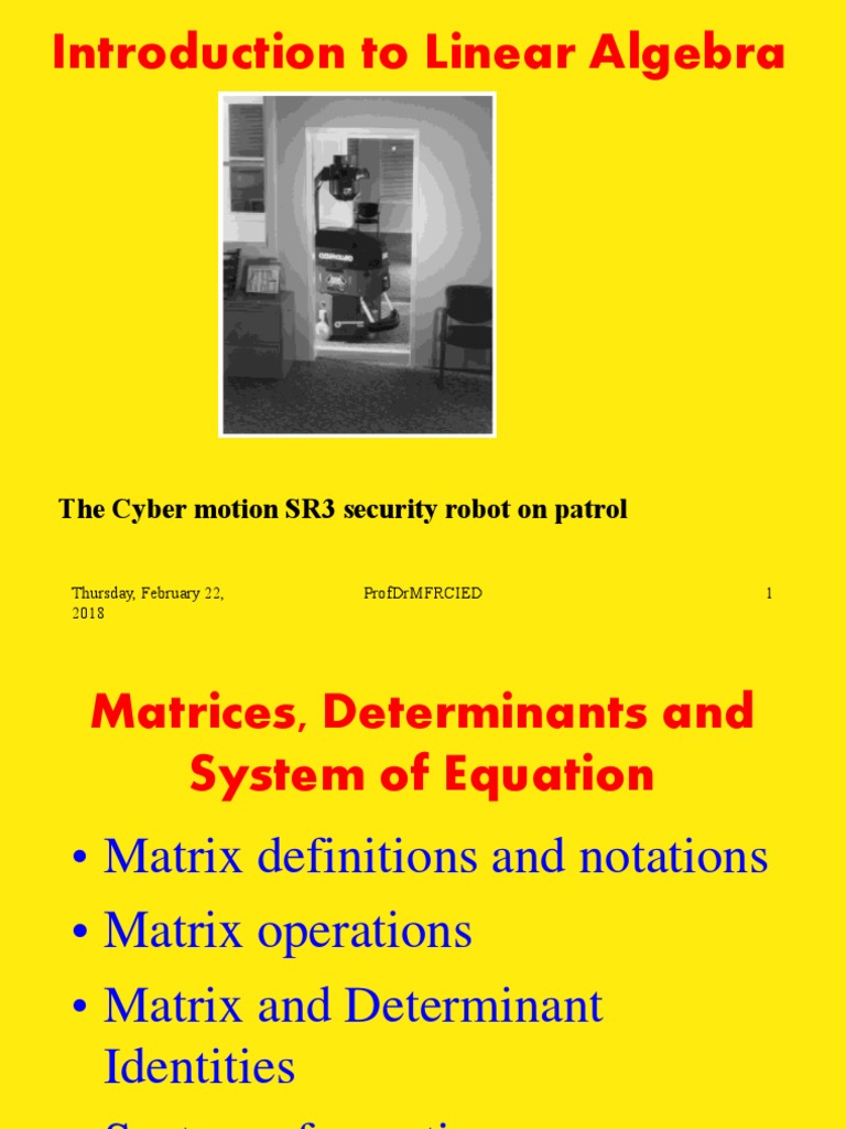 Introduction To Linear Algebra: The Cyber Motion SR3 Security Robot On ...
