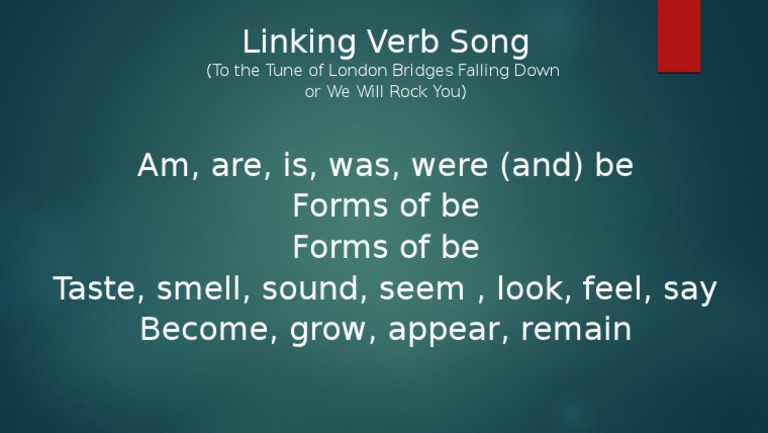 Linking Verb Song: (To The Tune of London Bridges Falling Down or We ...