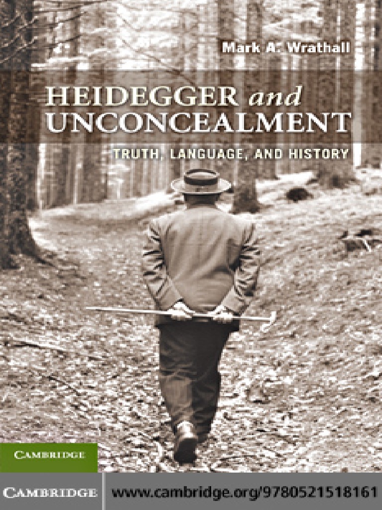 (Mark A. Wrathall) Heidegger and Unconcealment TR (B-Ok - Xyz) PDF ...