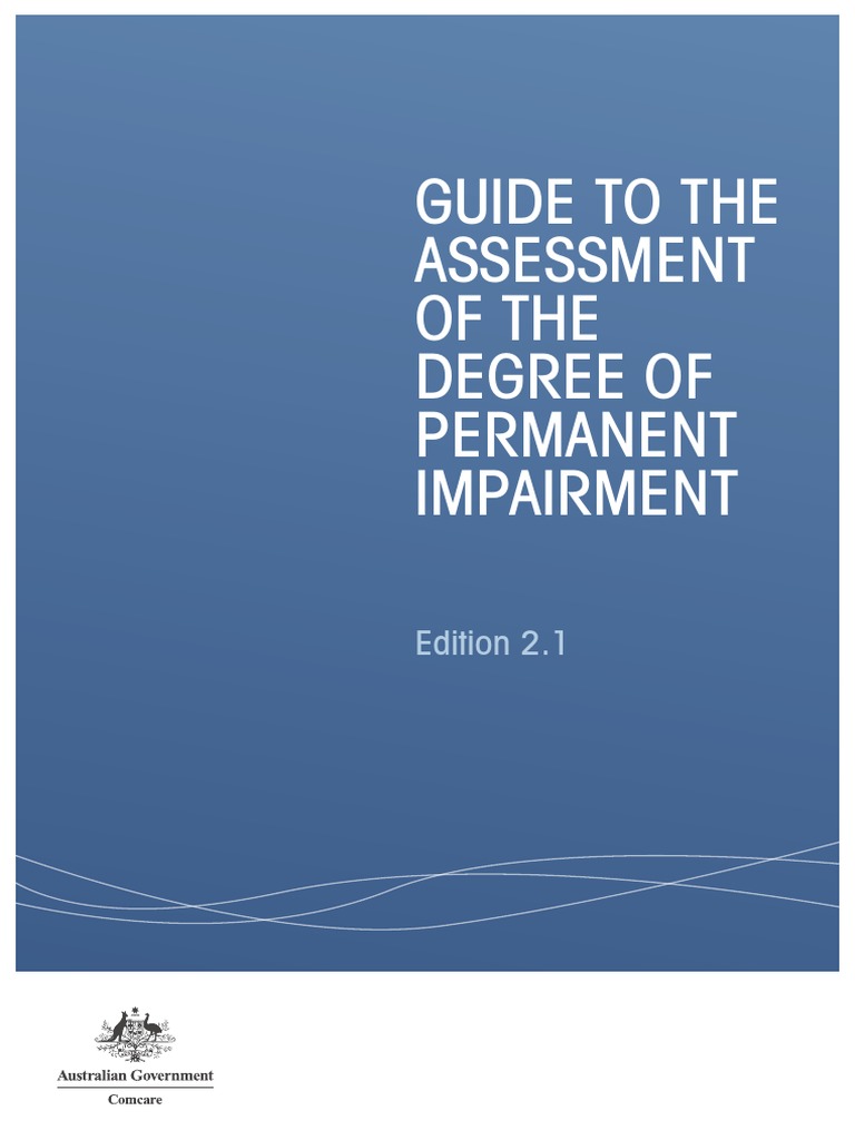 Guide To The Assessment of The Degree of Permanent Impairment The Guide ...