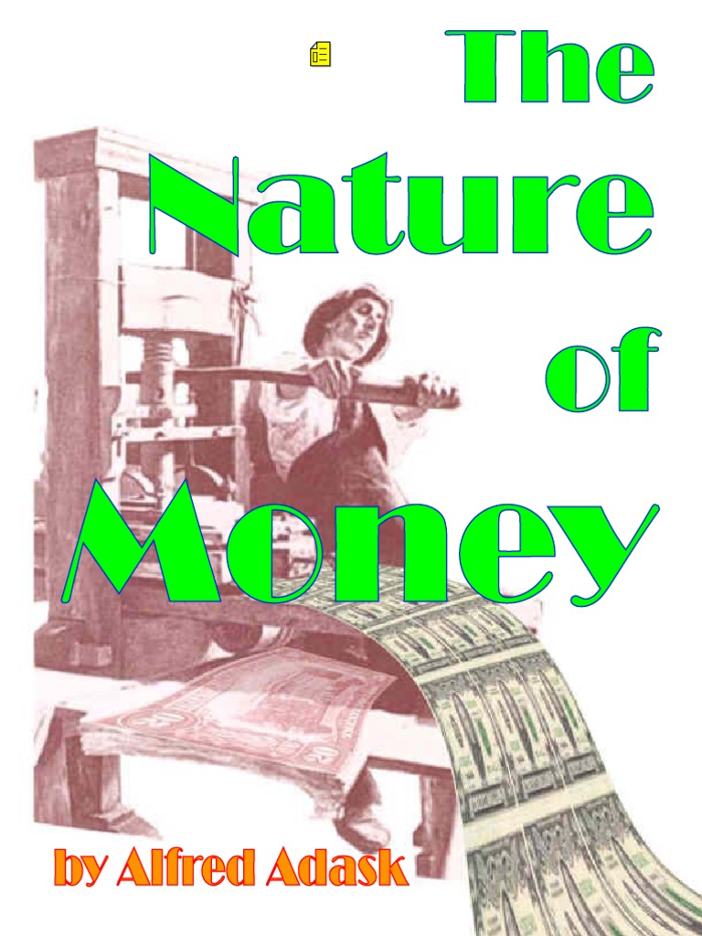 The Nature Of Money.pdf | Money | United States Dollar