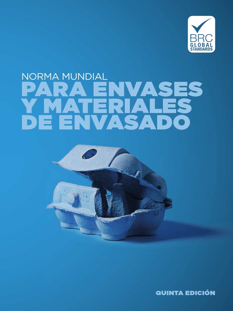 BRC Global Standard For Packaging and Packaging Materials Issue 5 ES Free PDF | PDF | Quality ...