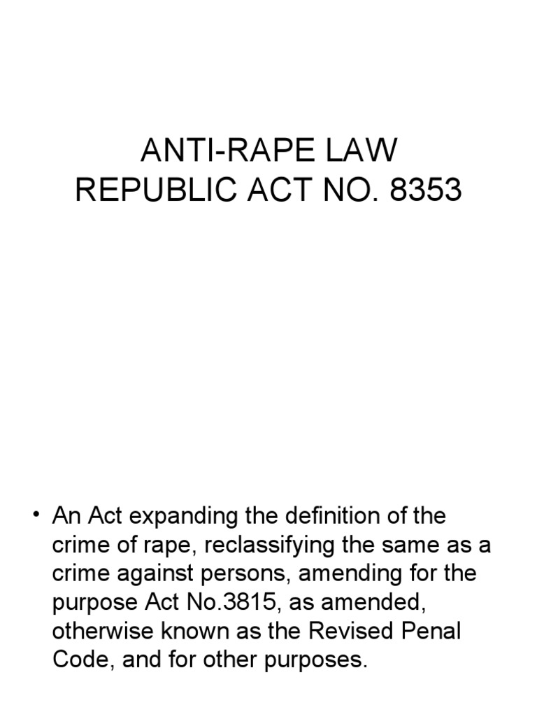 Anti-Rape Law Republic Act No. 8353 | PDF