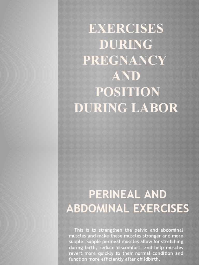 Exercises During Pregnancy AND Position During Labor | PDF | Pelvis ...