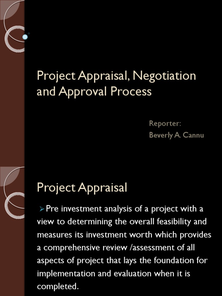 Project Appraisal, Negotiation and Approval Process | PDF | Feasibility ...